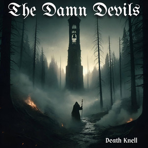 The Damn Devils – Death Knell – Cosmonauta Radio