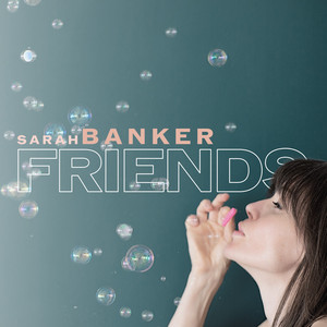 Sarah Banker – FRIENDS – Cosmonauta Radio