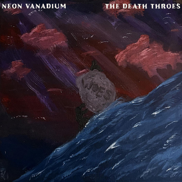Neon vanadium-The Death Throes – Cosmonauta Radio